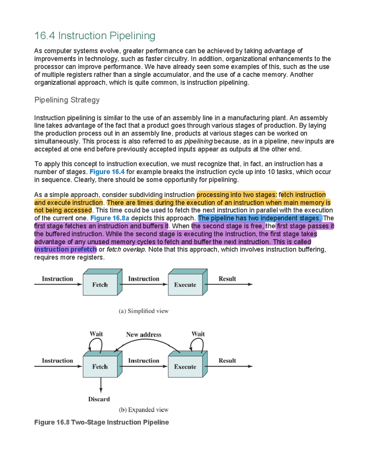 Instruction Pipelining - In addition, organizational enhancements to ...