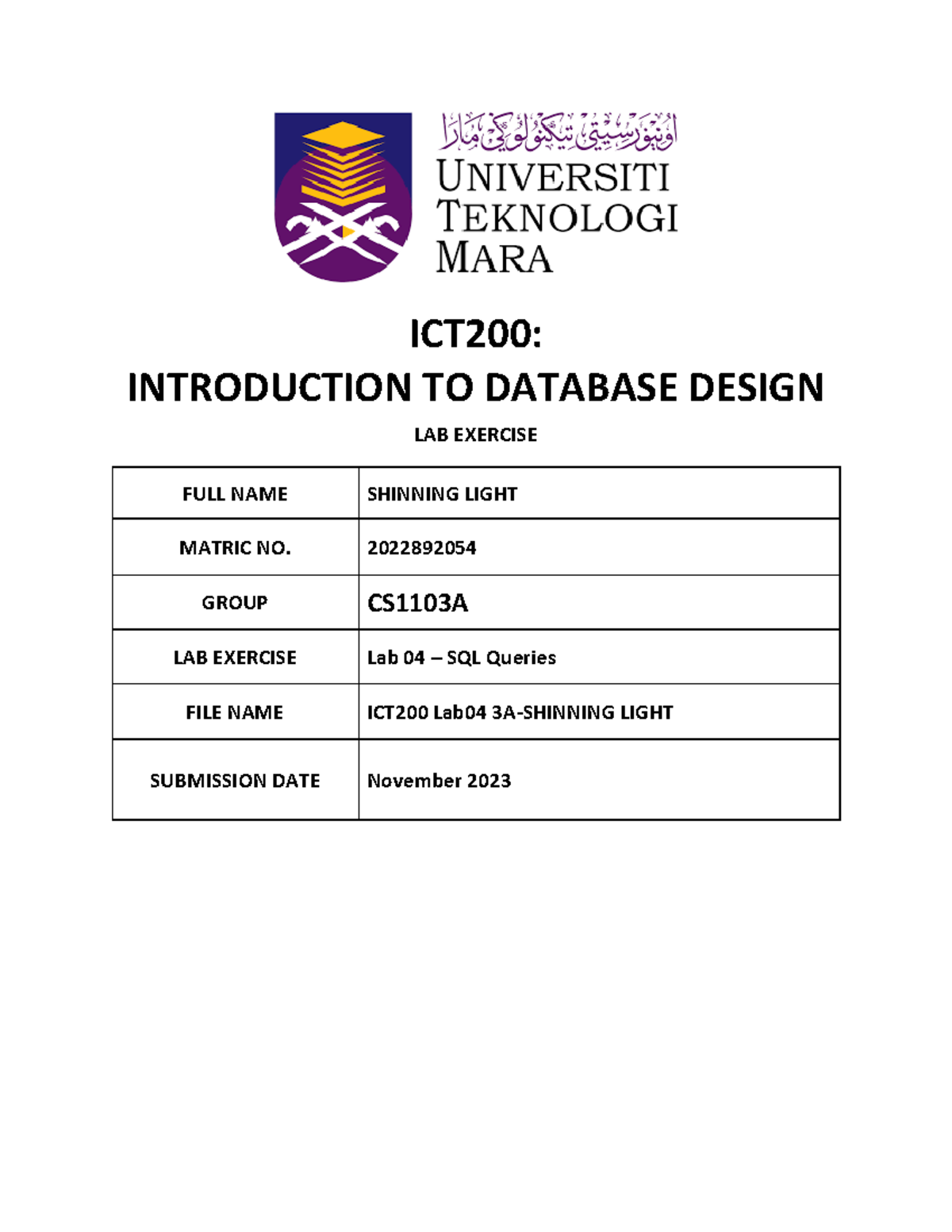 ICT200 LAB SQL Query Shinning Light - ICT200: INTRODUCTION TO DATABASE DESIGN LAB EXERCISE FULL ...