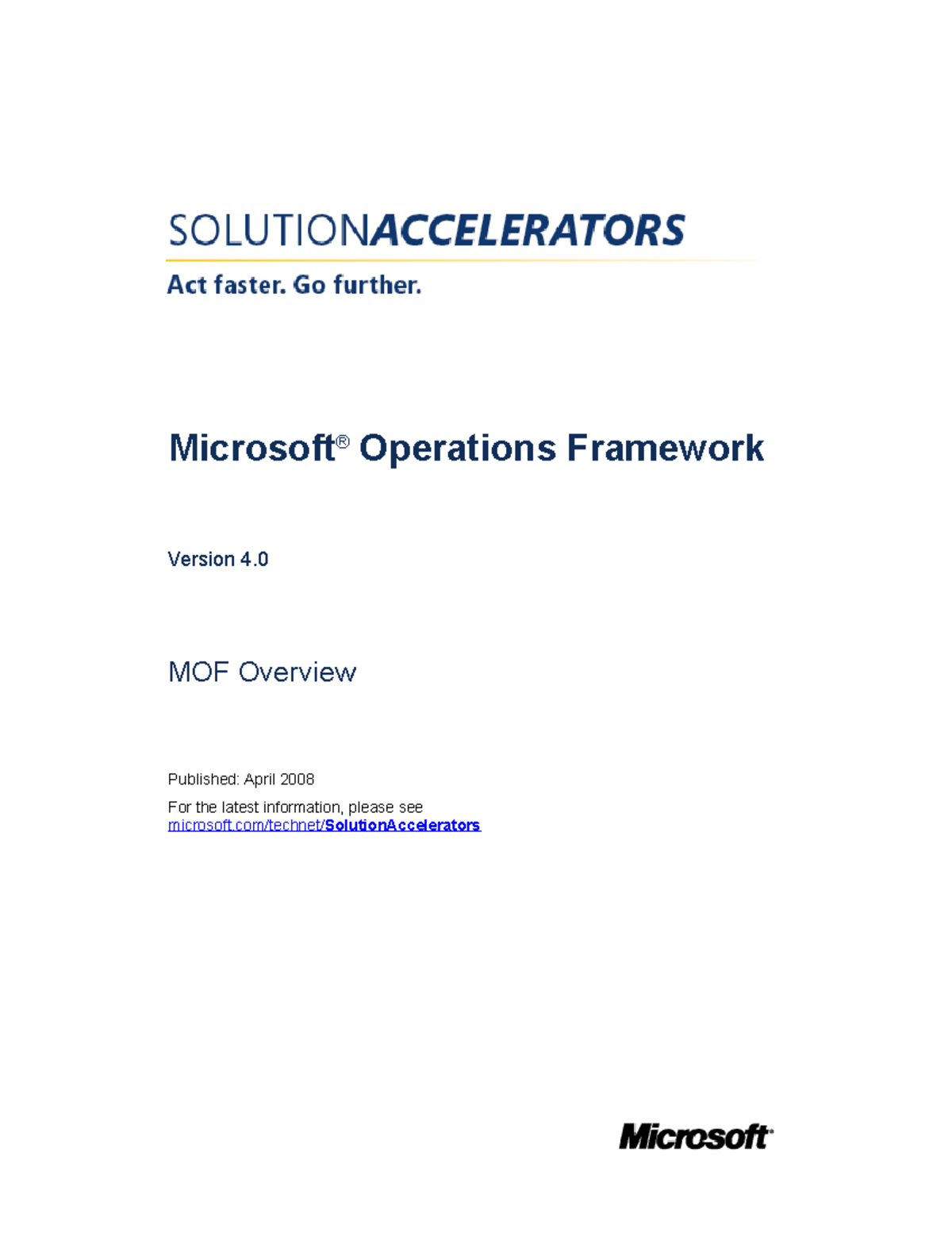 1.0 MOF Overview - fff - Microsoft ® Operations Framework Version 4 ...