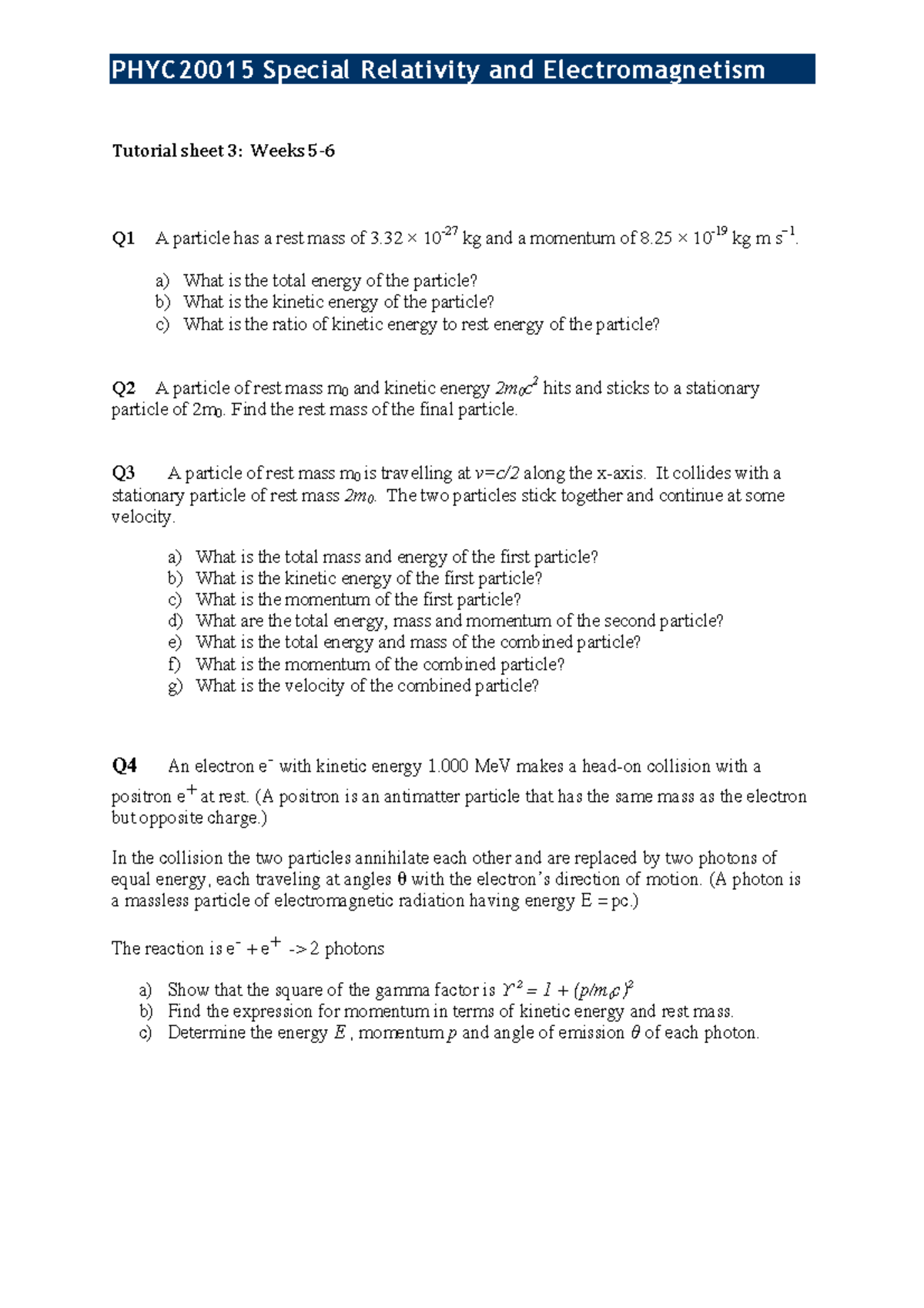 Practice Questions: Special Relativity Tutorial #3, Semester 2, 2021 ...