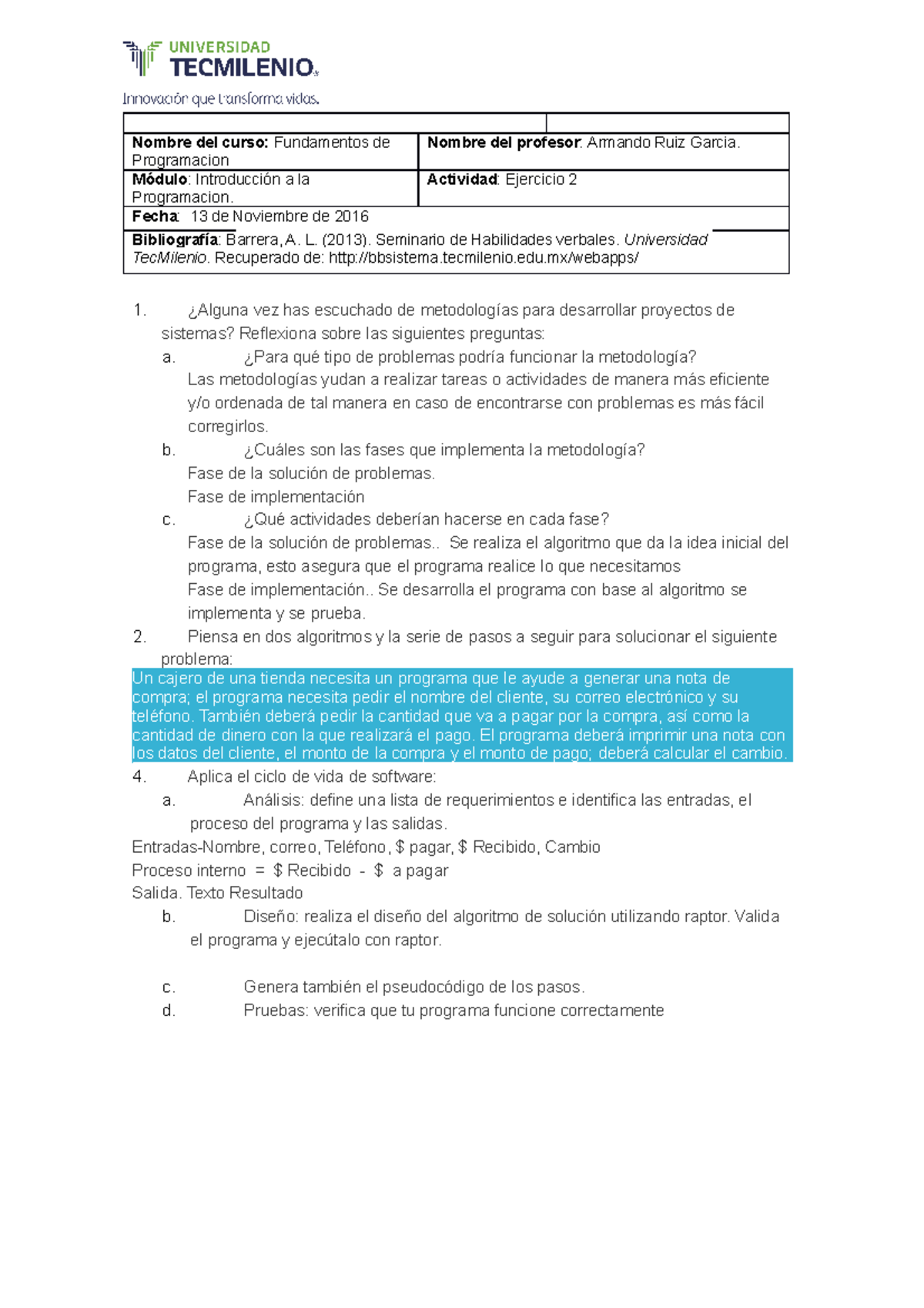 Ejerc 2 Fundamentos de la progra - Nombre del curso: Fundamentos de ...