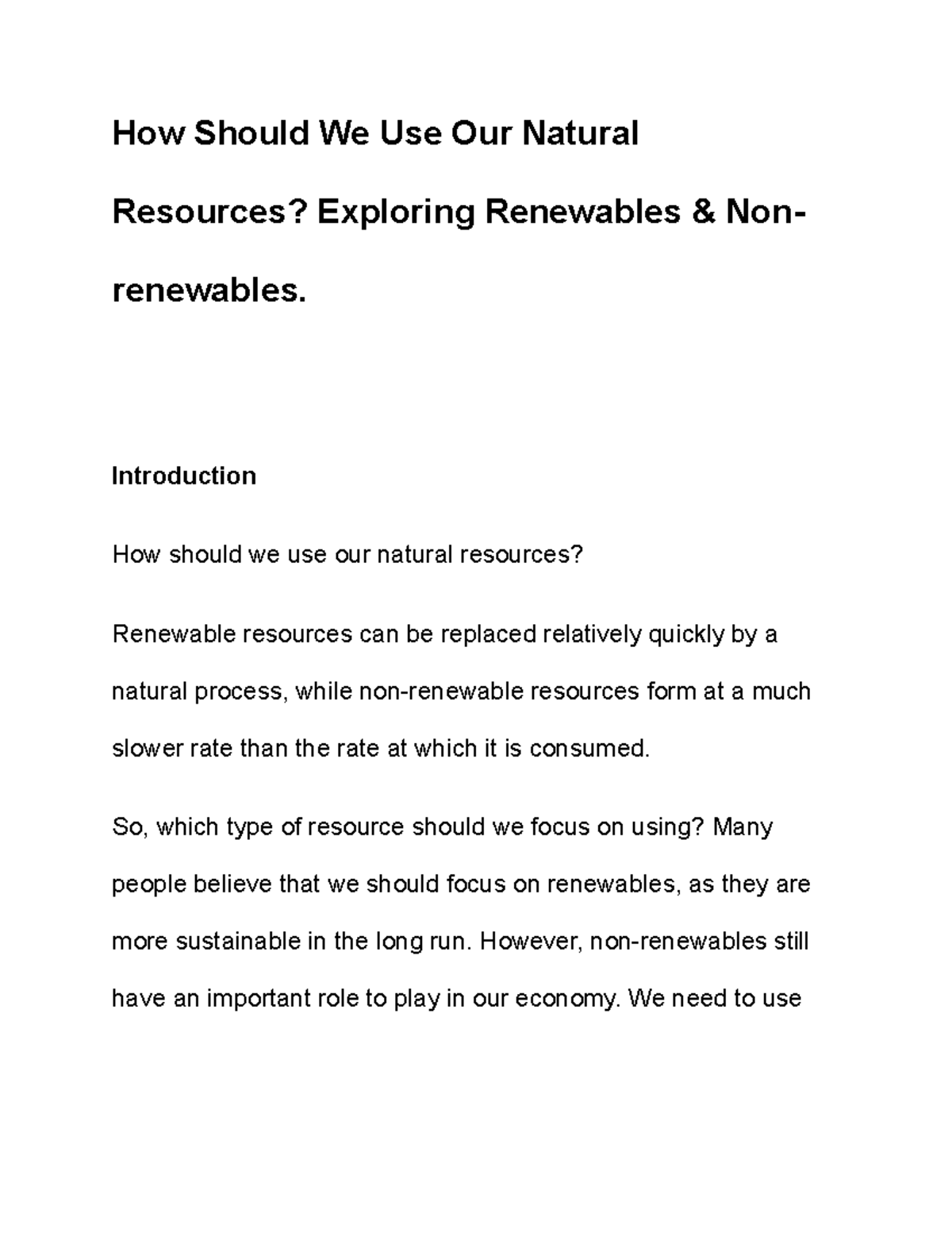 How Should We Use Our Natural Resources Exploring Renewables and ...