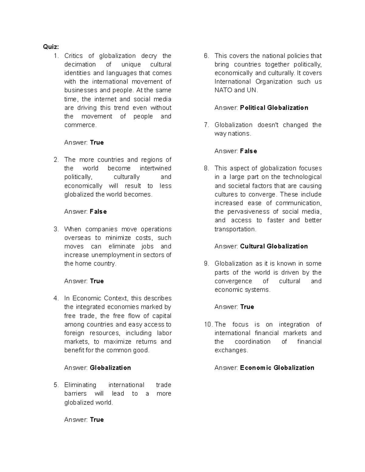 The Contemporary World Prelim (Quiz) - Quiz: 1. Critics of ...