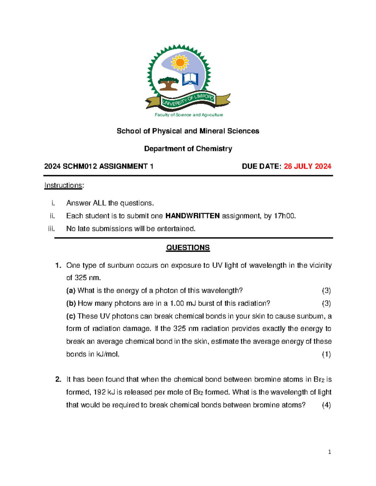 SCHM012 Assignment 1 - 1 Faculty of Science and Agriculture UN I V E R ...
