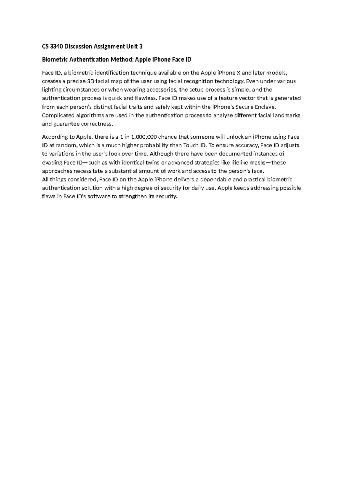 CS 3340 Discussion Assignment Unit 3 - Even under various lighting circumstances or when wearing ...