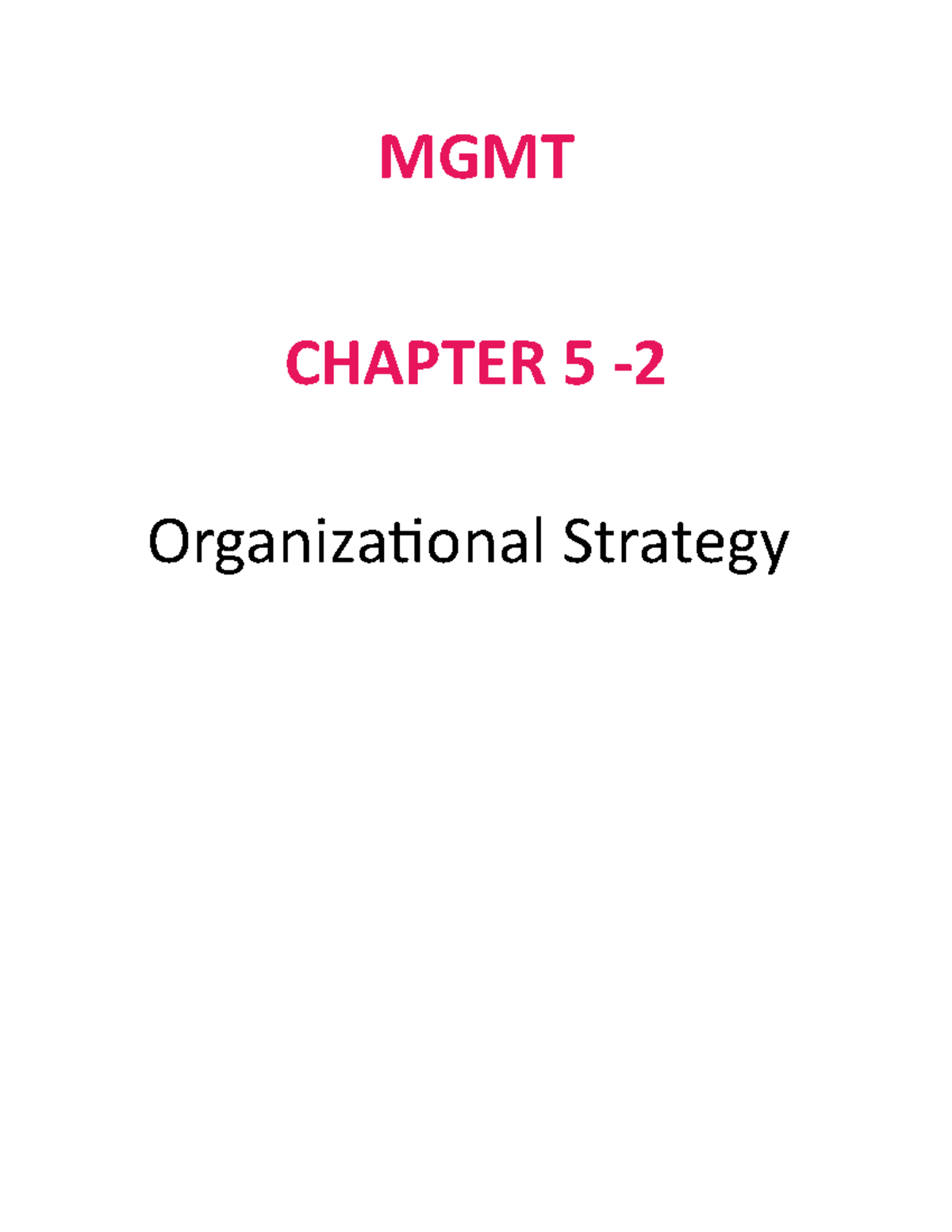 lecture 2-C05 Organizational Strategy Instr PPT MGMT3Ce - MGMT CHAPTER ...