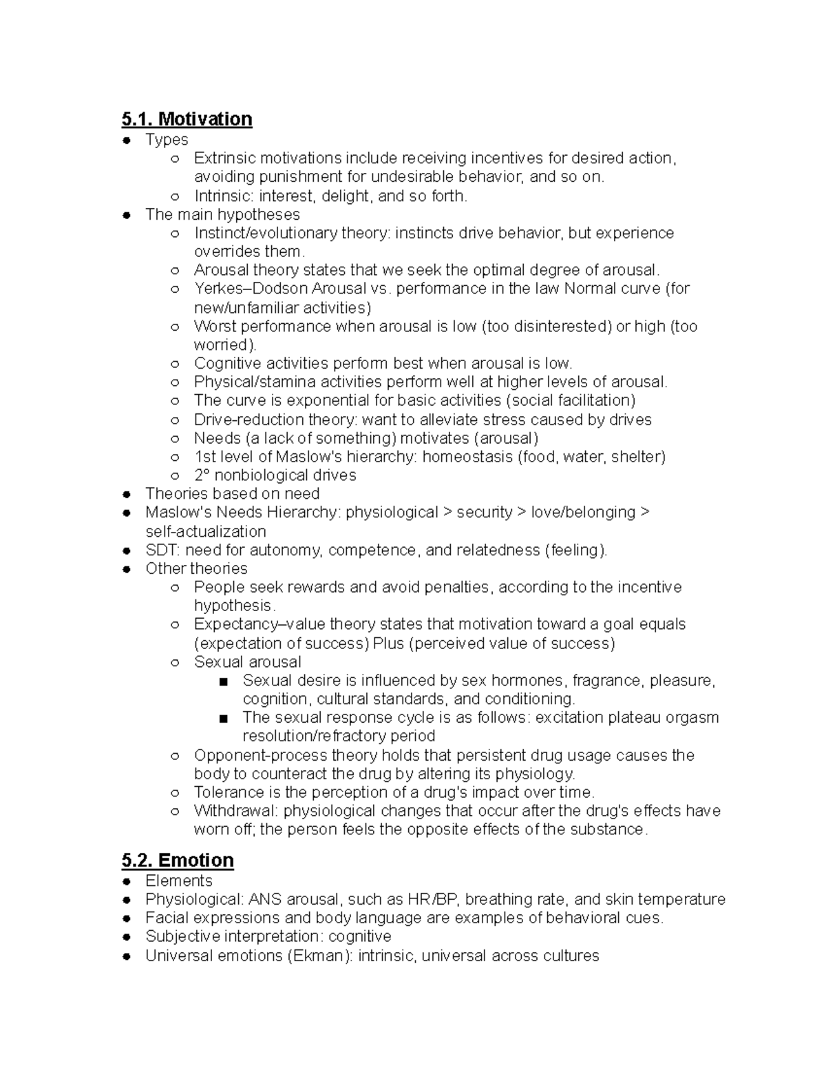 Motivation - notes - 5. Motivation Types Extrinsic motivations include ...