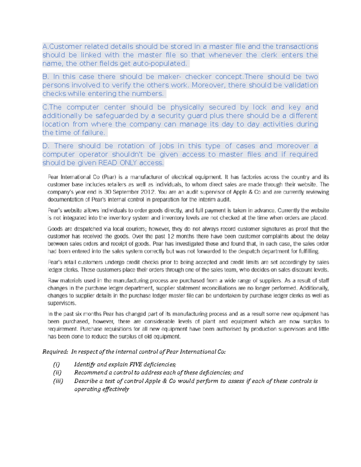 CASE Study Internal Control - A related details should be stored in a ...