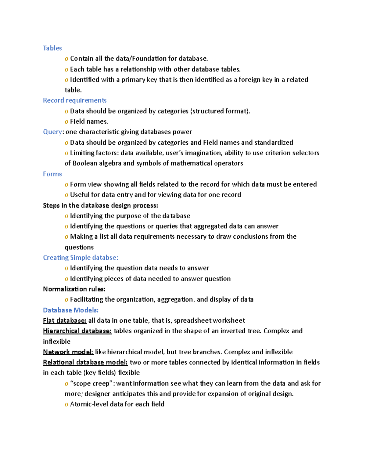 Informatics Exam 2 - Study Guide - Tables o Contain all the data ...