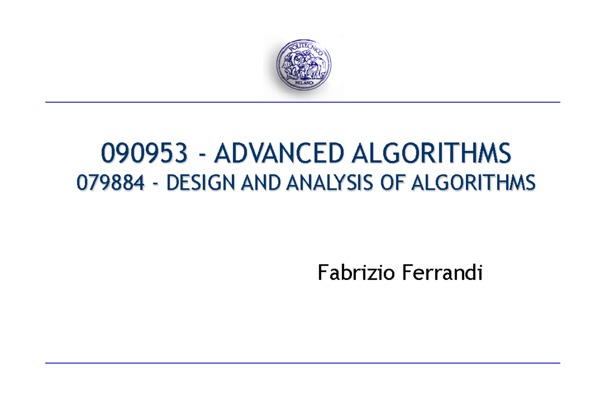 3-Divide And Conquer - Appunti di lezione 3 - 090953 - ADVANCED ALGORITHMS 079884 - DESIGN AND ...