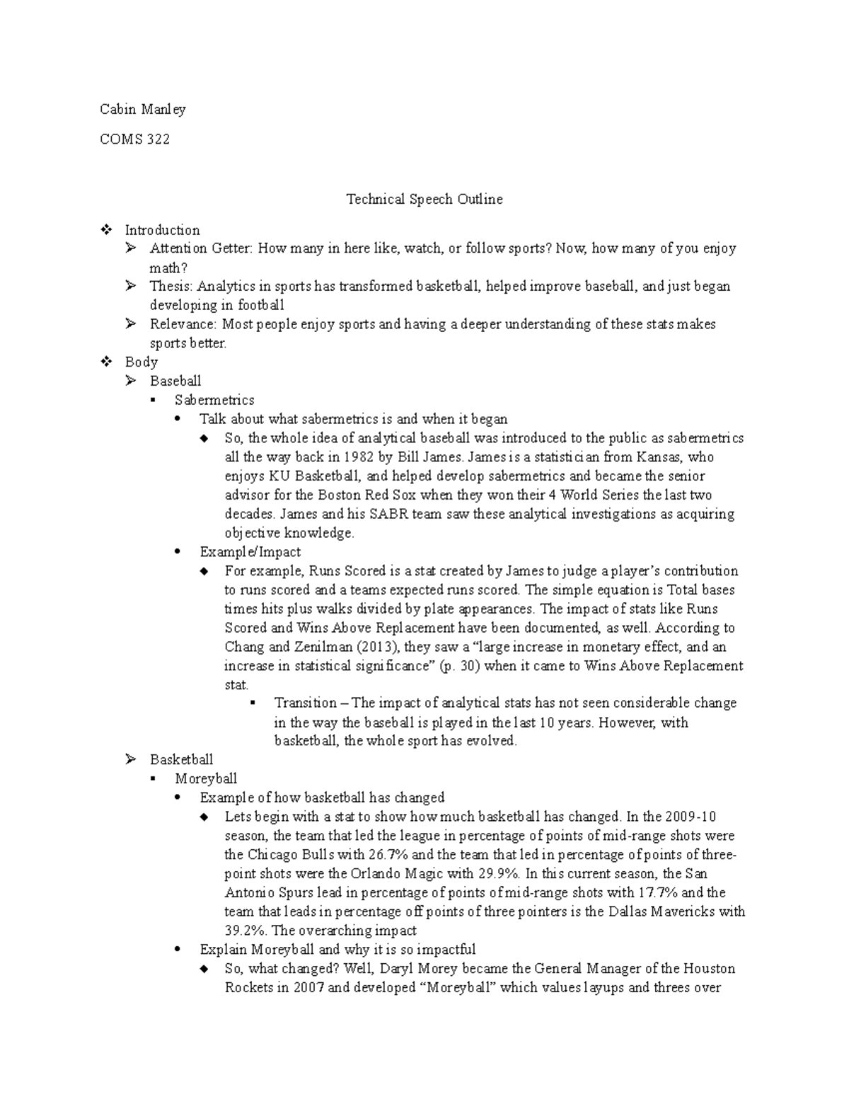 Technical Speech Outline - Cabin Manley COMS 322 Technical Speech ...