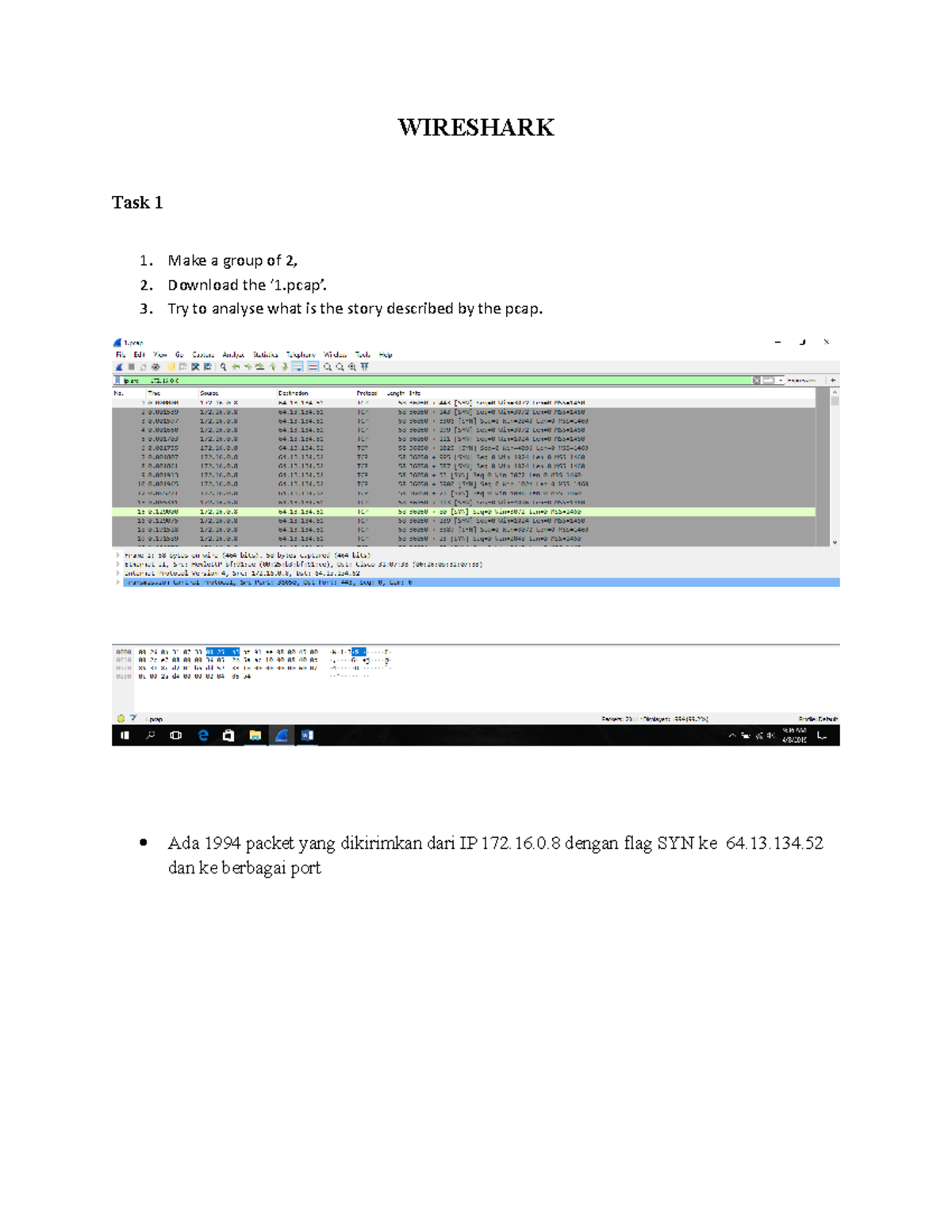 Task Wireshark 1 - Tugas MK Forensic - WIRESHARK Task 1 Make a group of 2, Download the ‘1’. Try ...