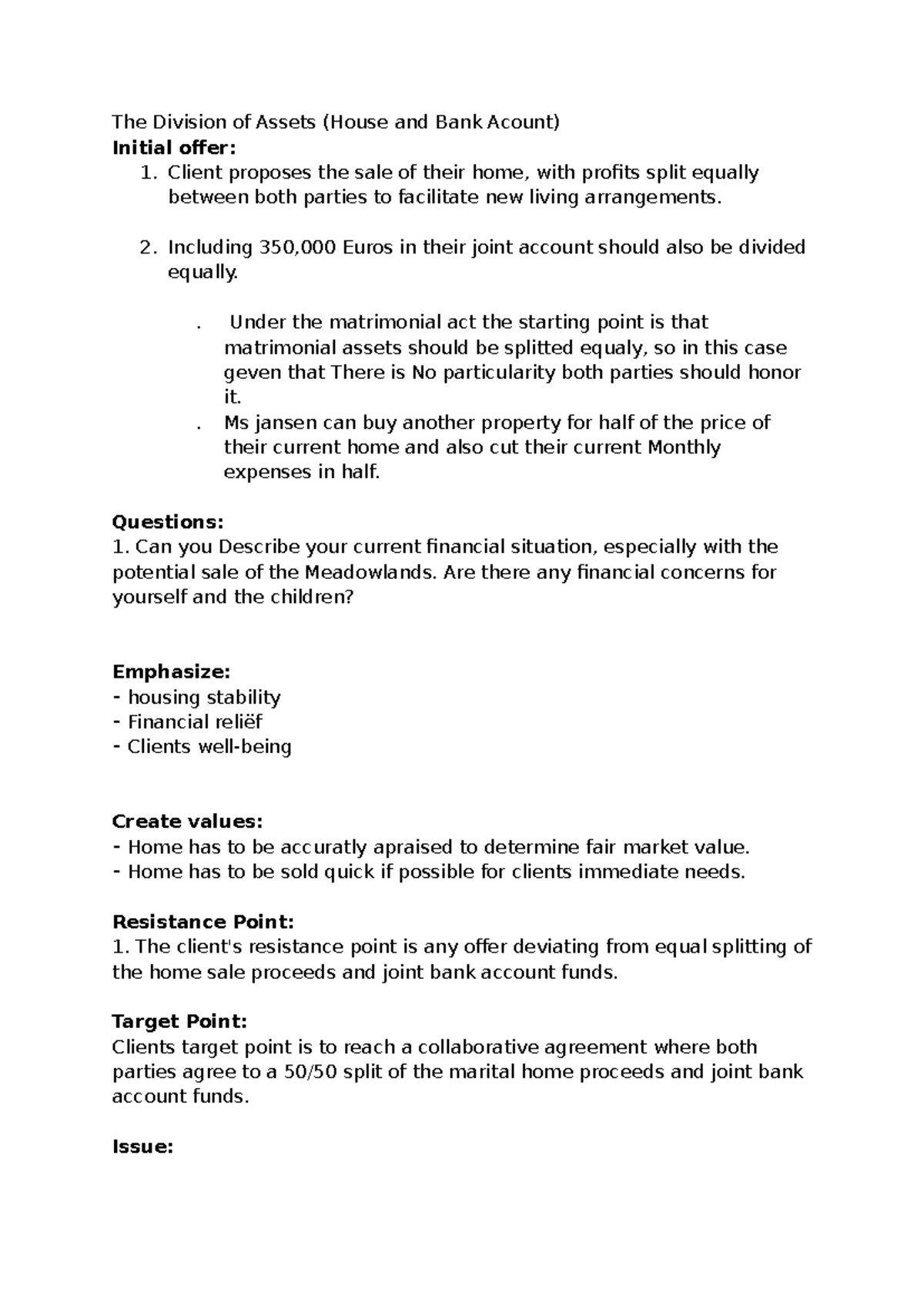 The Division of Assets -11 - The Division of Assets (House and Bank ...