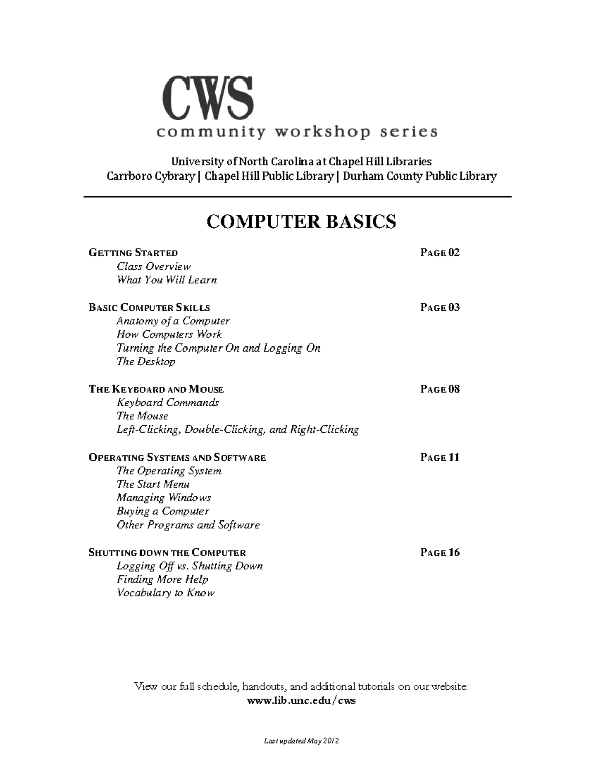0005 Course Computer Basics Tutorial Last Updated May 2012 University