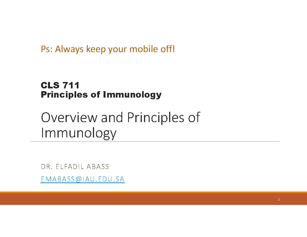 1-2 Overview and Principles of Immunology 711 - CLS 711 Principles of ...