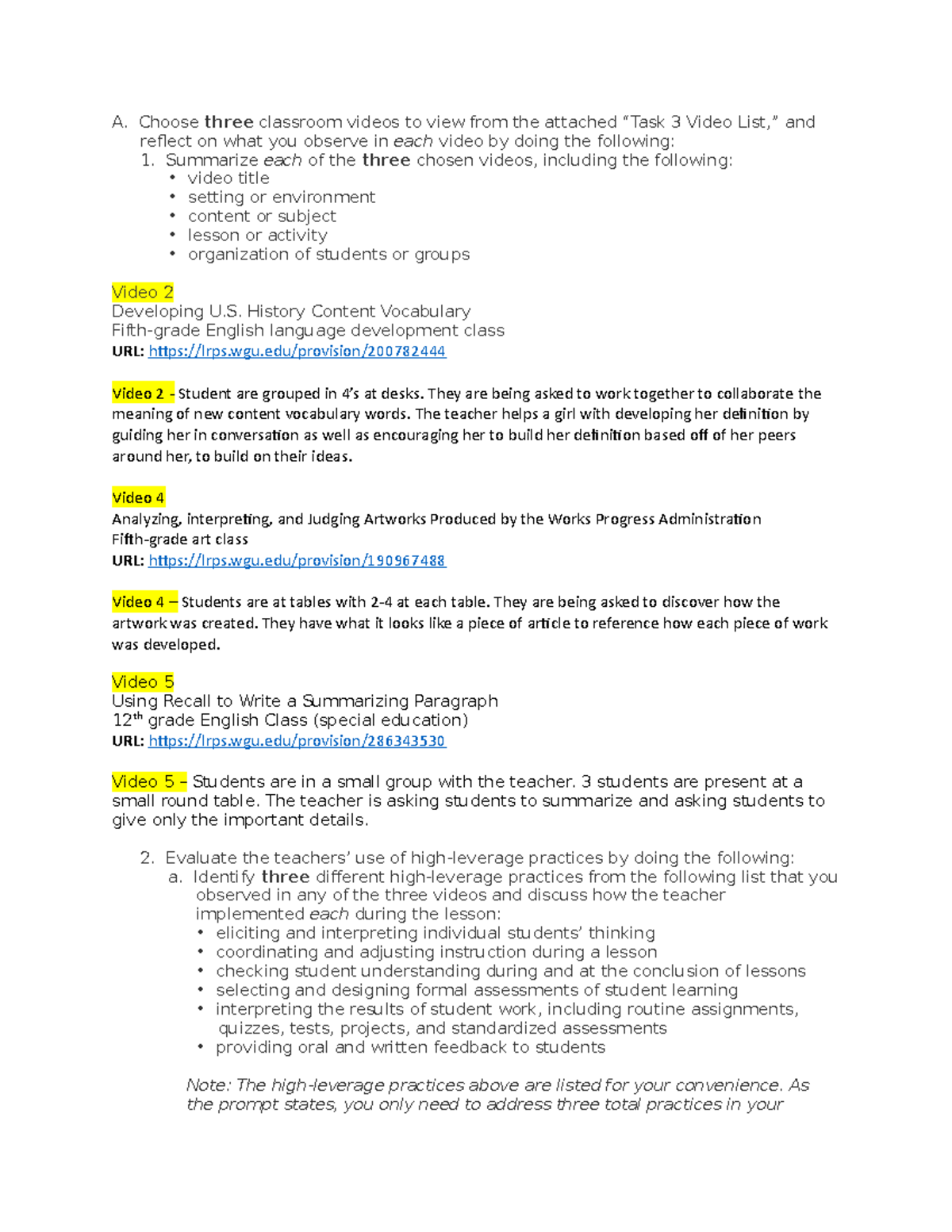 KPM3 TASK 3- Determining Impact ON Learners - A. Choose three classroom videos to view from the ...
