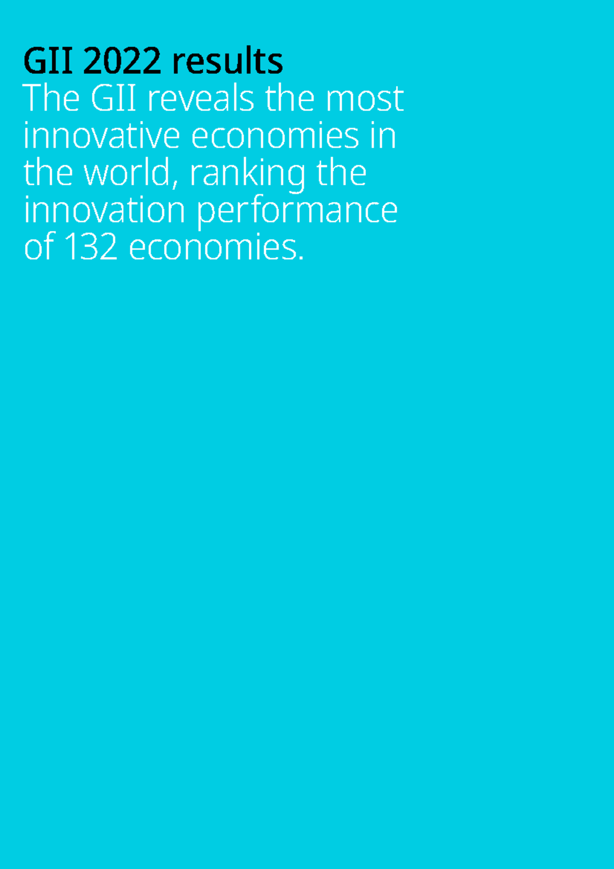 6.1 Ranking tecnologico 2022 - GII 2022 results The GII reveals the most innovative economies in ...