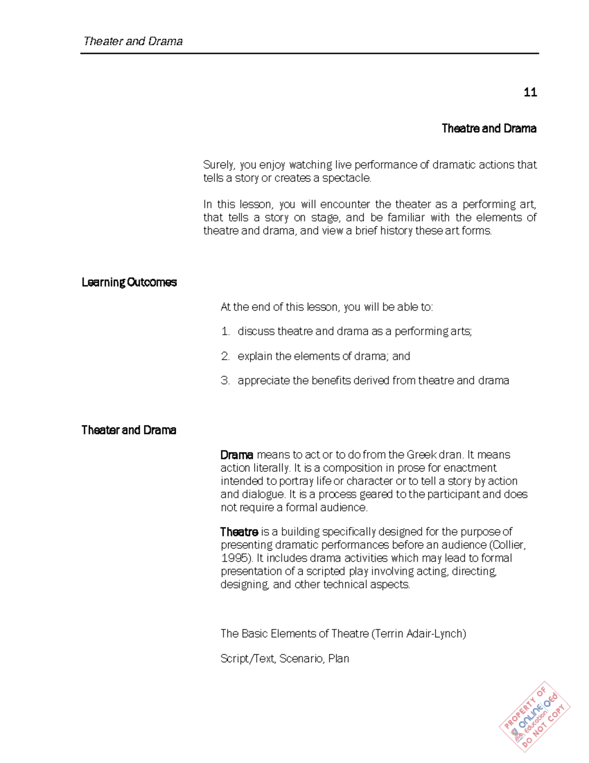 (Week 11) Theater and Drama - 11 Theatre and Drama Surely, you enjoy ...