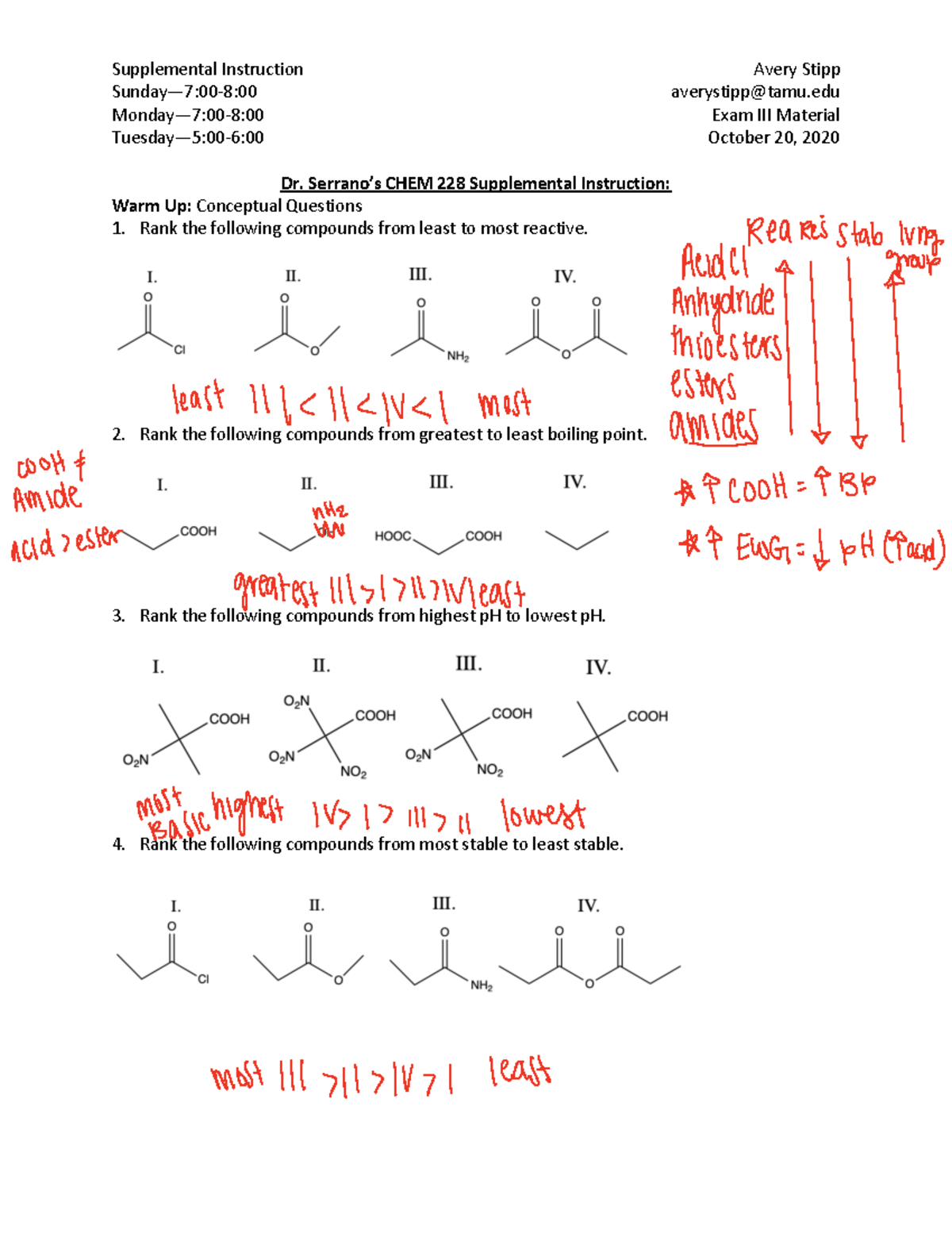 Ochem 7 - Serrano - Sunday—7:00 -8:00 averystipp@tamu Monday—7:00 -8:00 ...