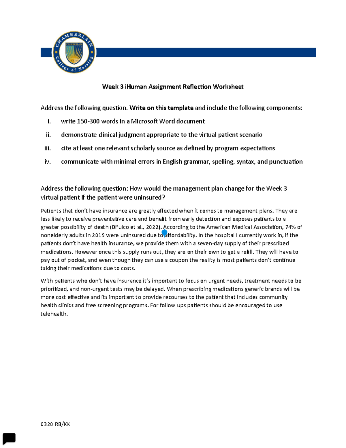 Week 3 NR509 - Week 3 reflection - Week 3 iHuman Assignment Reflection Worksheet Address the ...