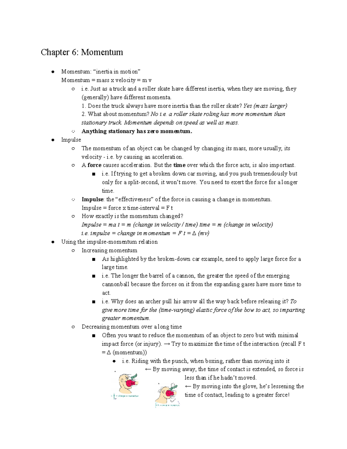 Chapter 6 - Momentum - Chapter 6: Momentum Momentum: “inertia in motion ...