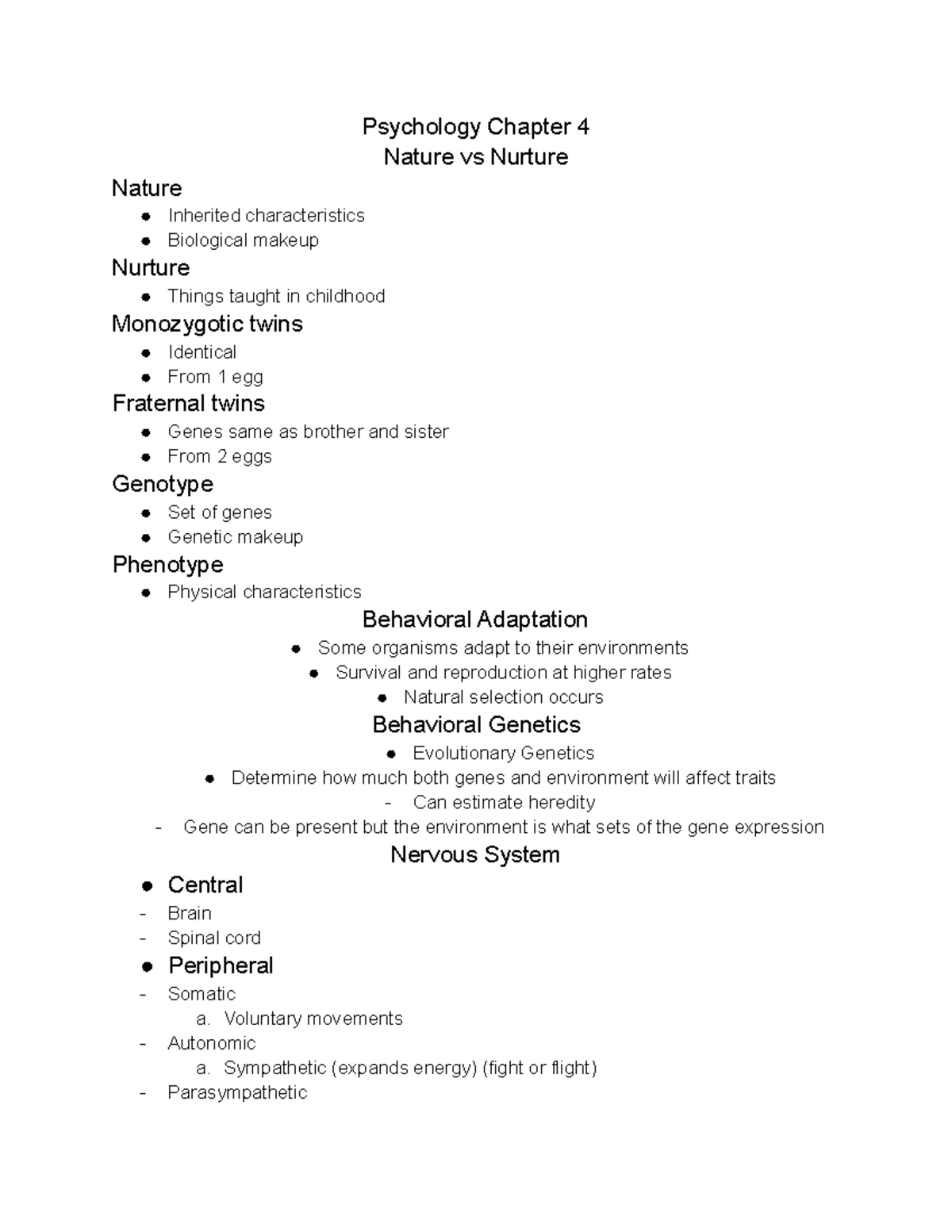 Psych Chapter 4 - Psychology Chapter 4 Nature vs Nurture Nature ...