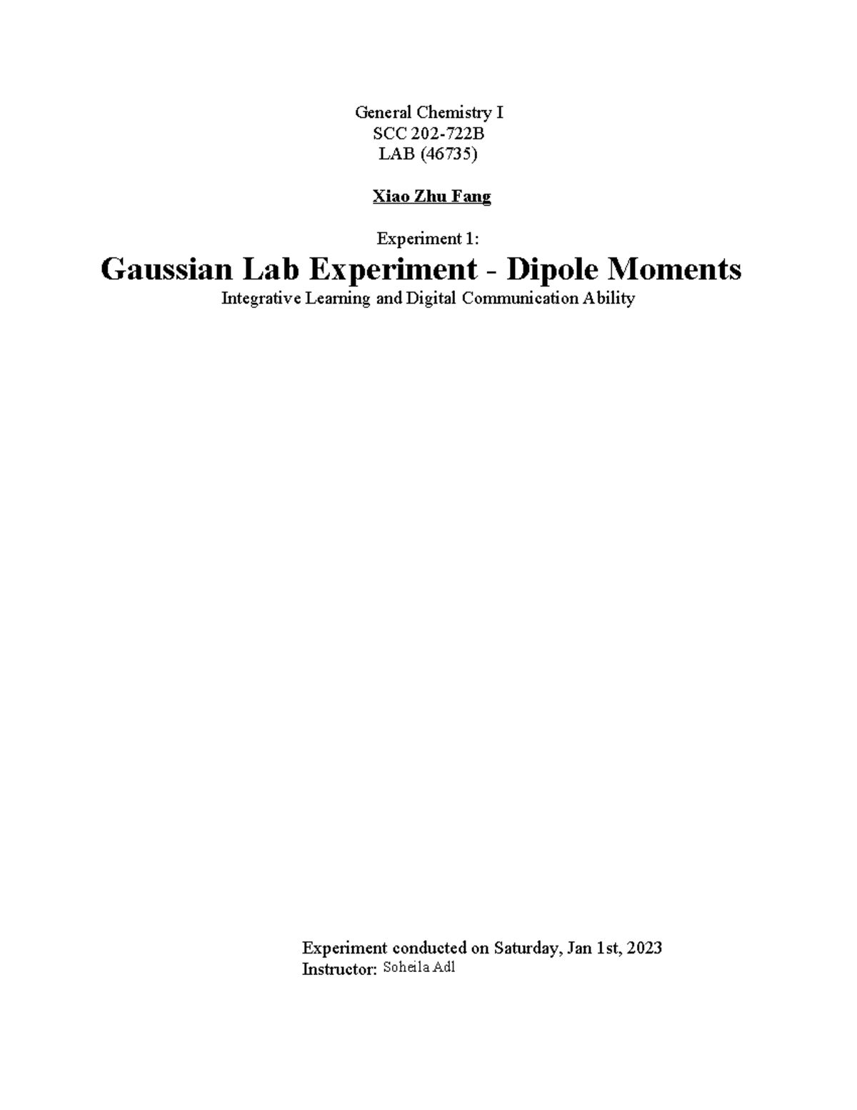 Chemistry lab 1 - General Chemistry I SCC 202-722B LAB ( 46735 ) Xiao ...