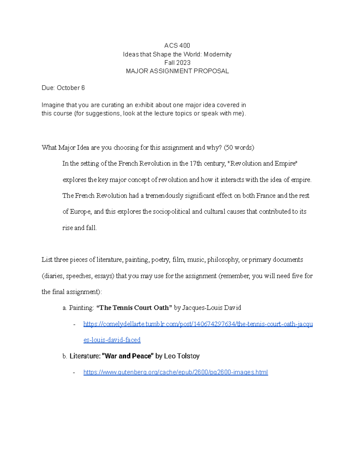 ACS 400 Major Assignment Proposal - ACS 400 Ideas that Shape the World ...