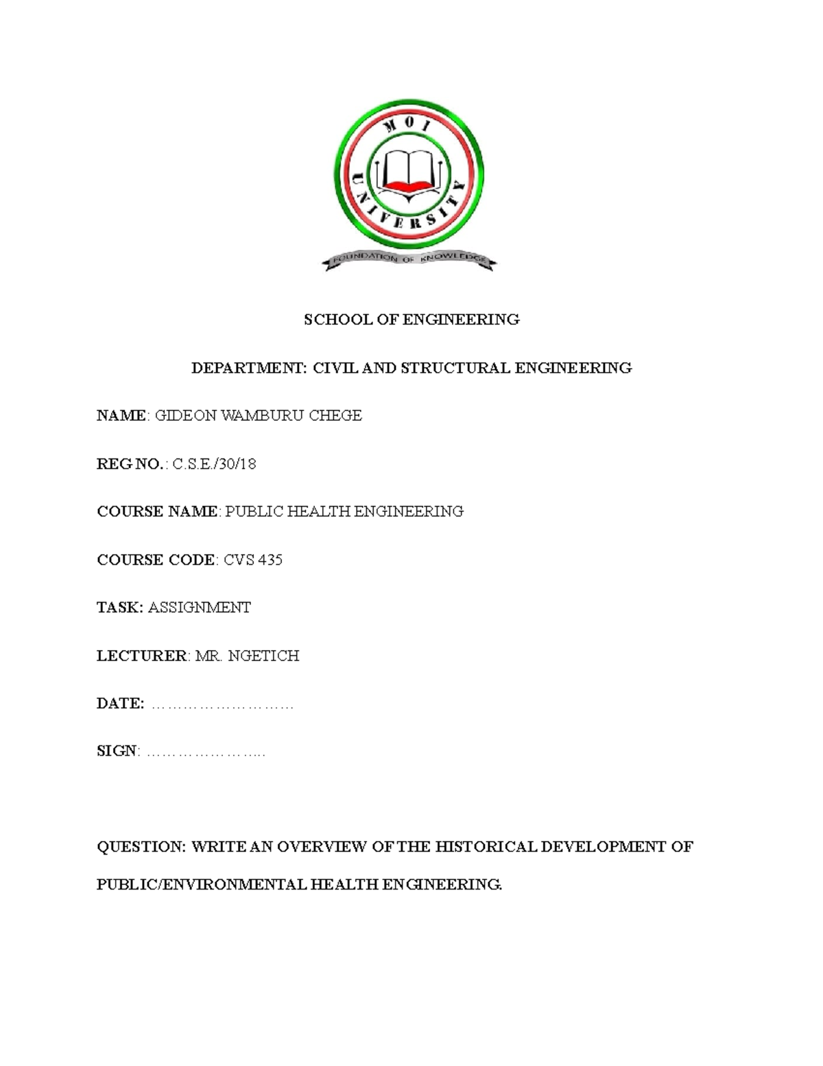 School OF Engineering - a reflection assignemnt - SCHOOL OF ENGINEERING ...