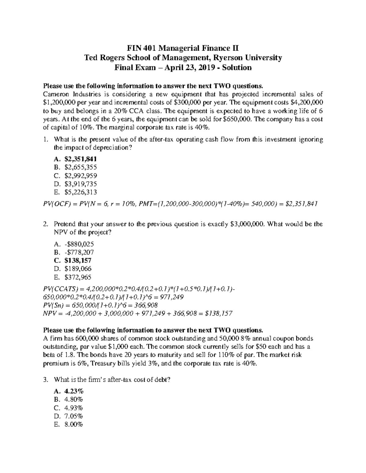 2019 April Final Exam solutions - FIN 401 Managerial Finance II Ted ...