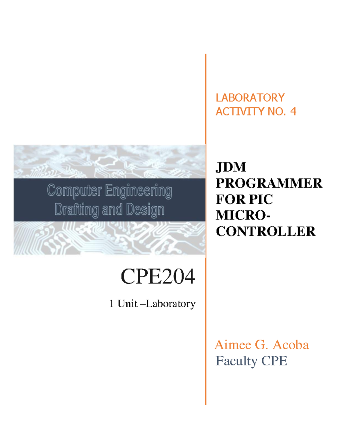 CPE204 Laboratorty Acitvity 4 - CPE 1 Unit – Laboratory LABORATORY ...