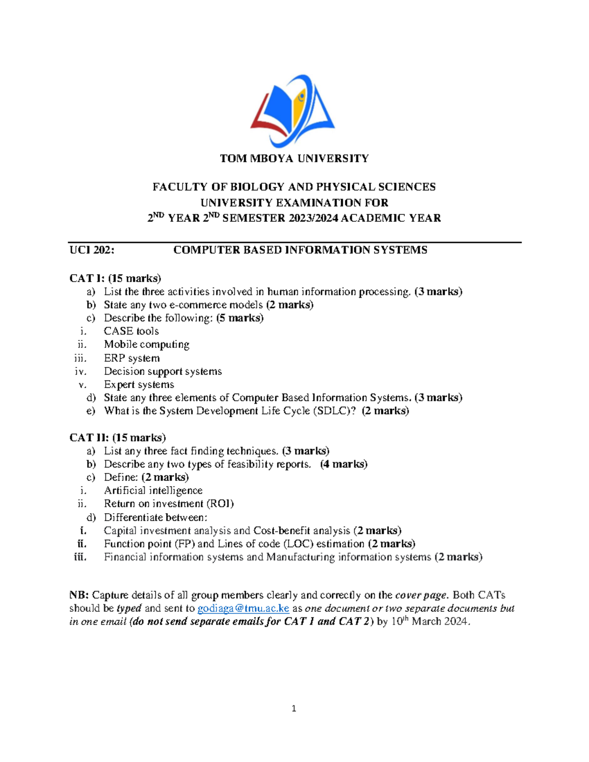 UCI 202 2024 CAT - 1 TOM MBOYA UNIVERSITY FACULTY OF BIOLOGY AND PHYSICAL SCIENCES UNIVERSITY ...