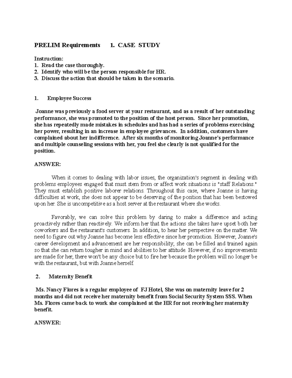Sunga LPU Prelim case study - PRELIM Requirements 1. CASE STUDY Instruction: Read the case - Studocu