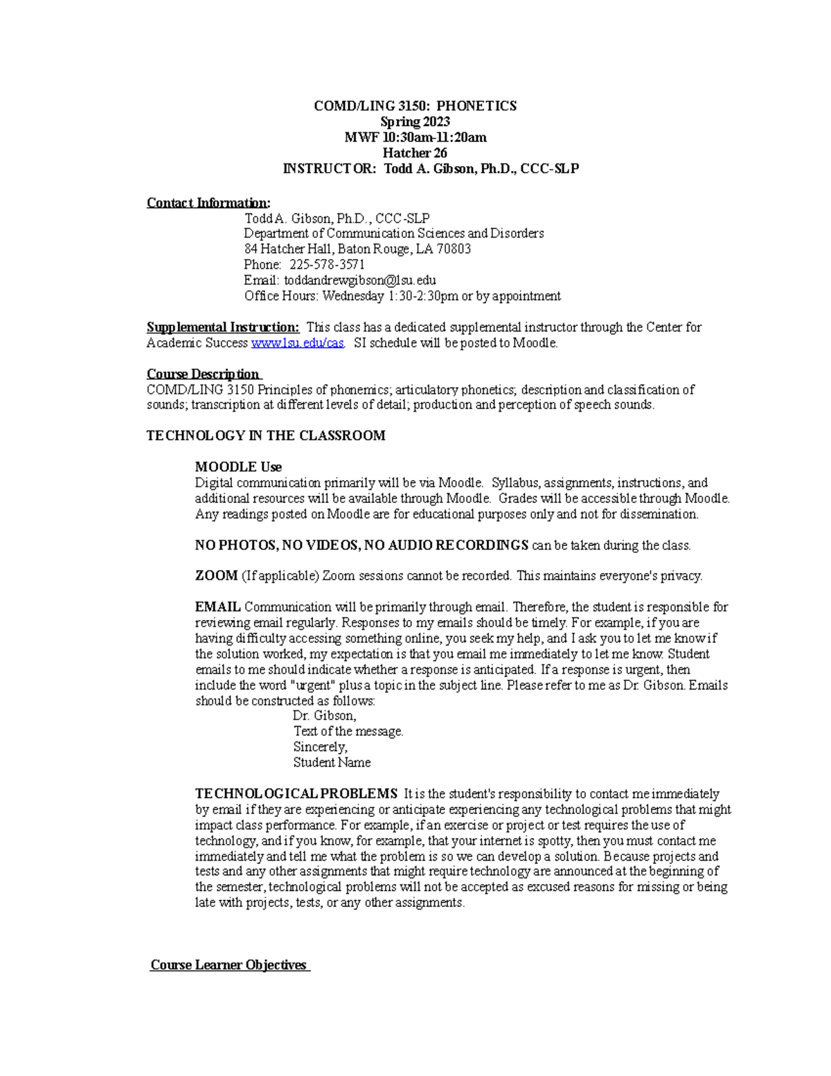 Phonetics 3150 Syllabus Fall 2023 - COMD/LING 3150: PHONETICS Spring ...