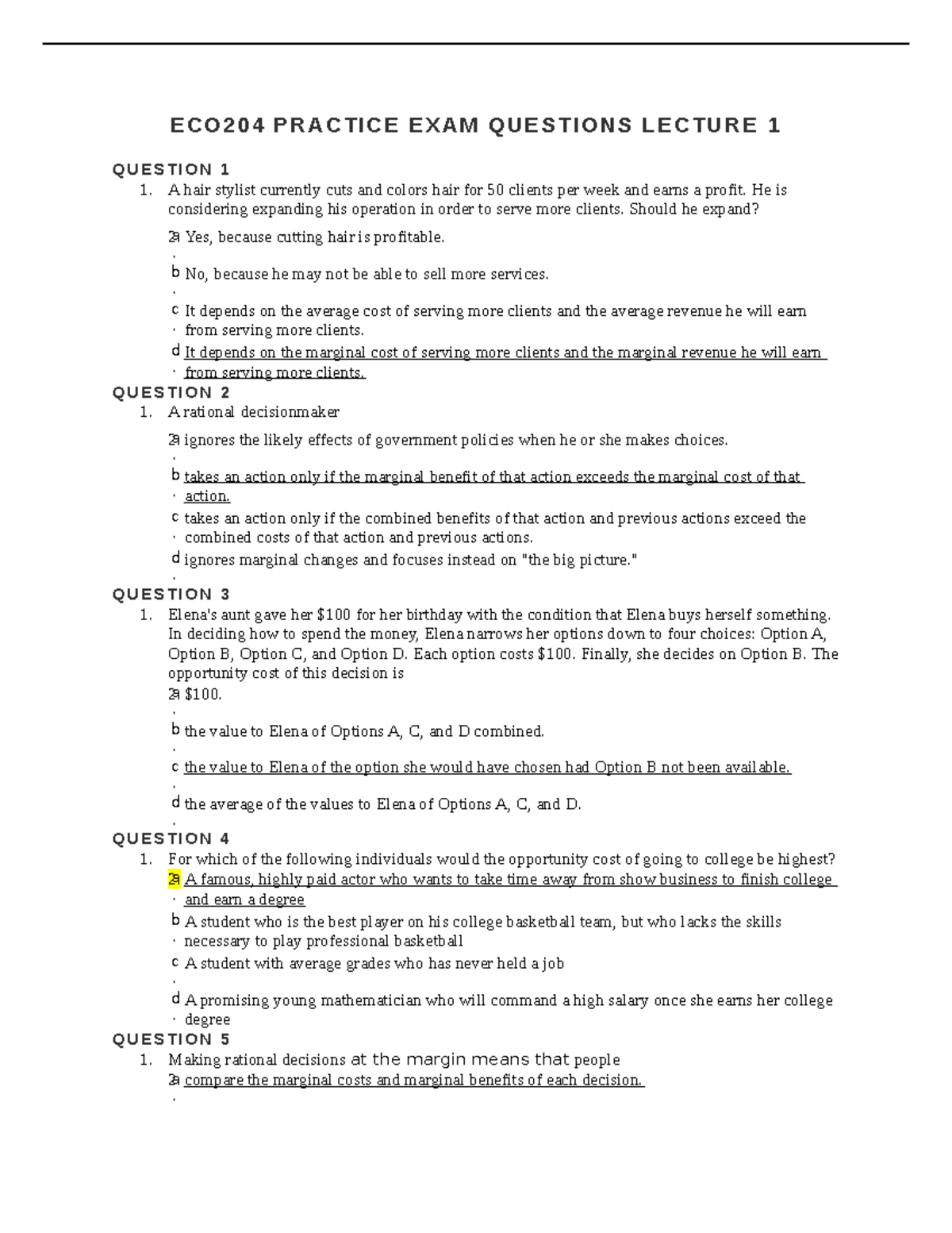 ECO204 Practice Exam Lecture 1 - ECO204 PRACTICE EXAM QUESTIONS LECTURE 1 QUESTION 1 A hair ...