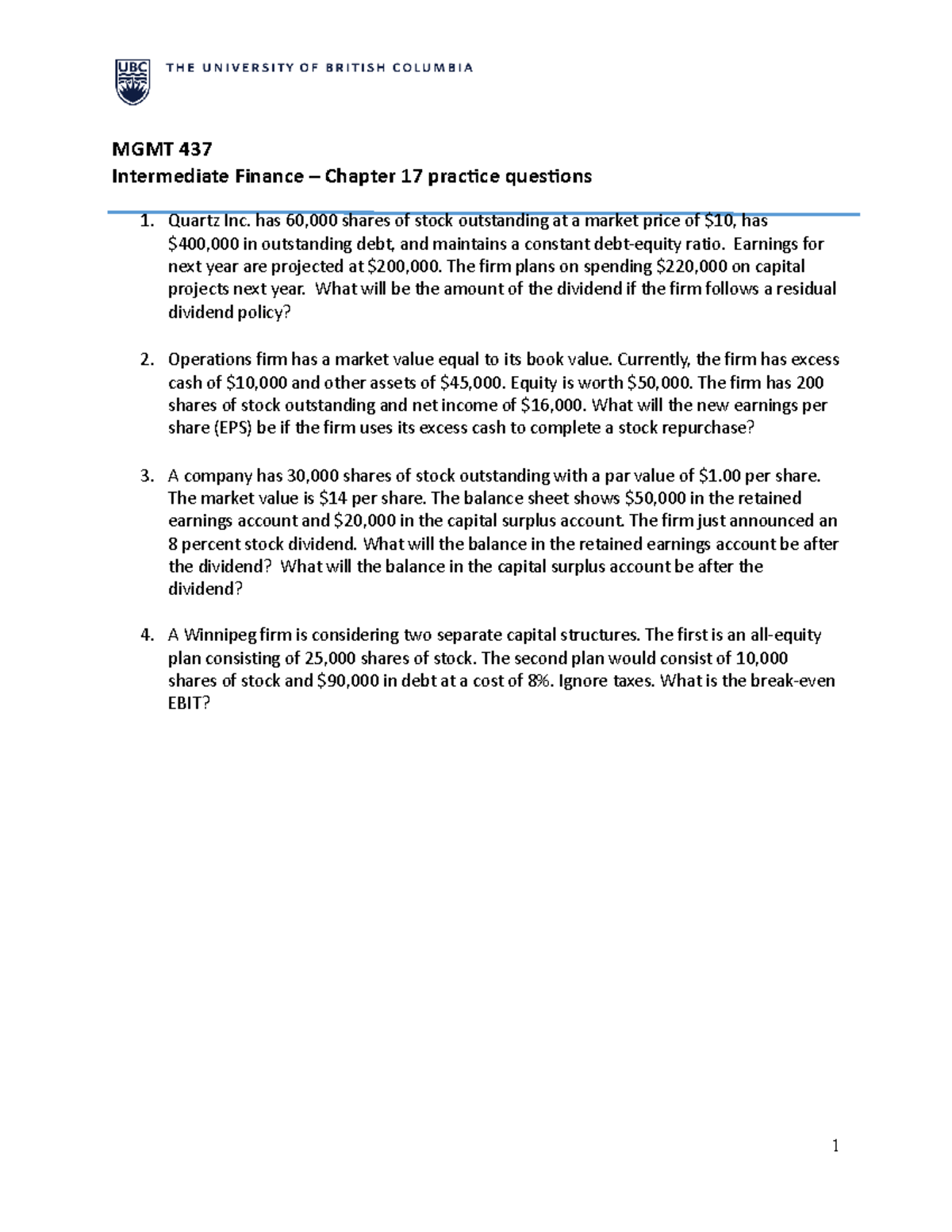 Ch. 17 practice questions - MGMT 437 Intermediate Finance – Chapter 17 ...