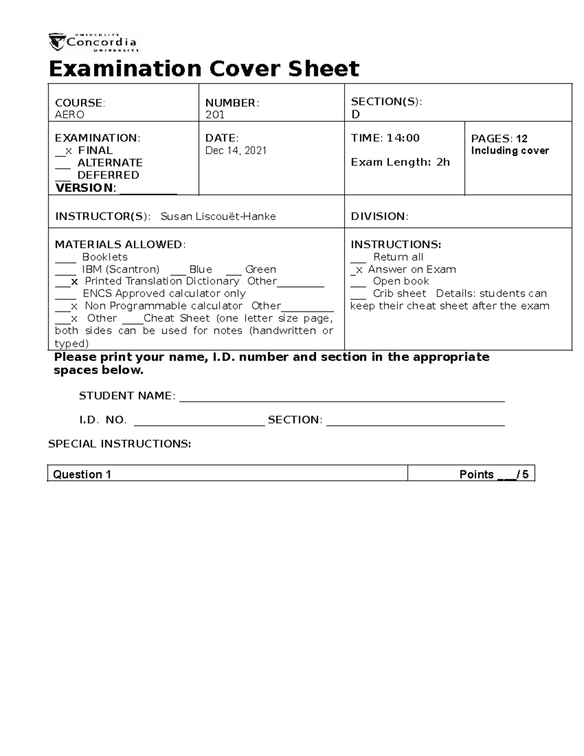 AERO201 2021 Final Exam solved - Examination Cover Sheet COURSE: AERO ...