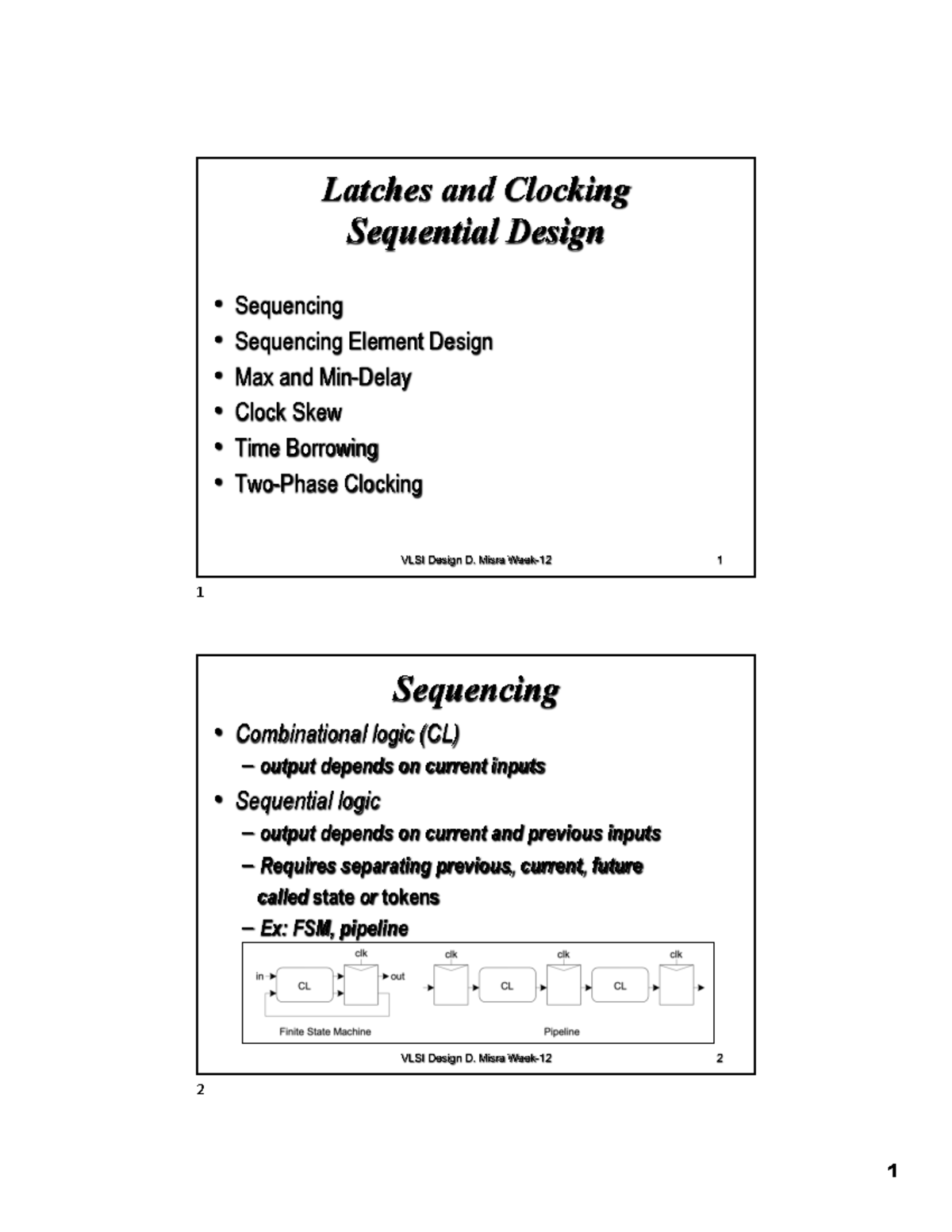 Lecture 11 Revised Clocking Vlsi Design D Misra Week 12 1 Latches And Clocking Sequential