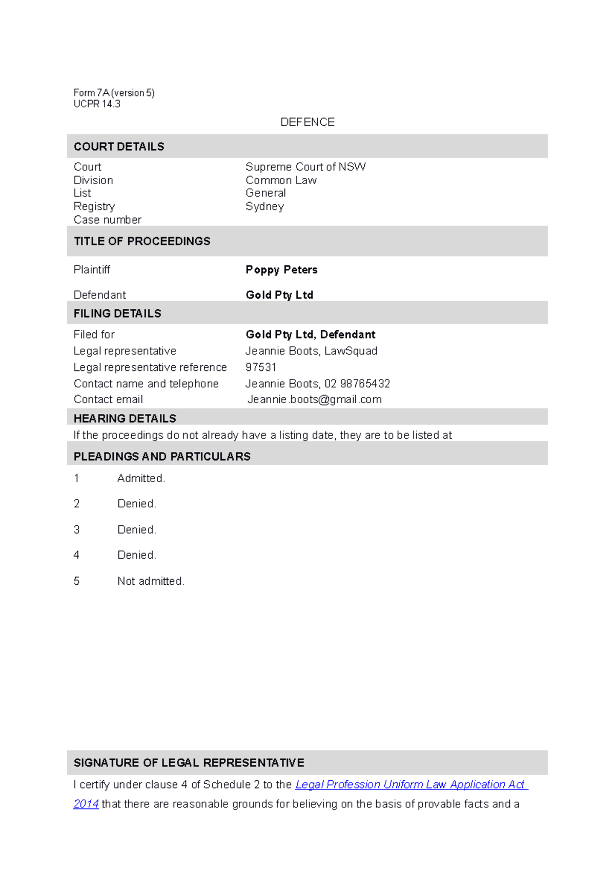 Sample Statement of defence - Form 7A (version 5) UCPR 14. DEFENCE ...