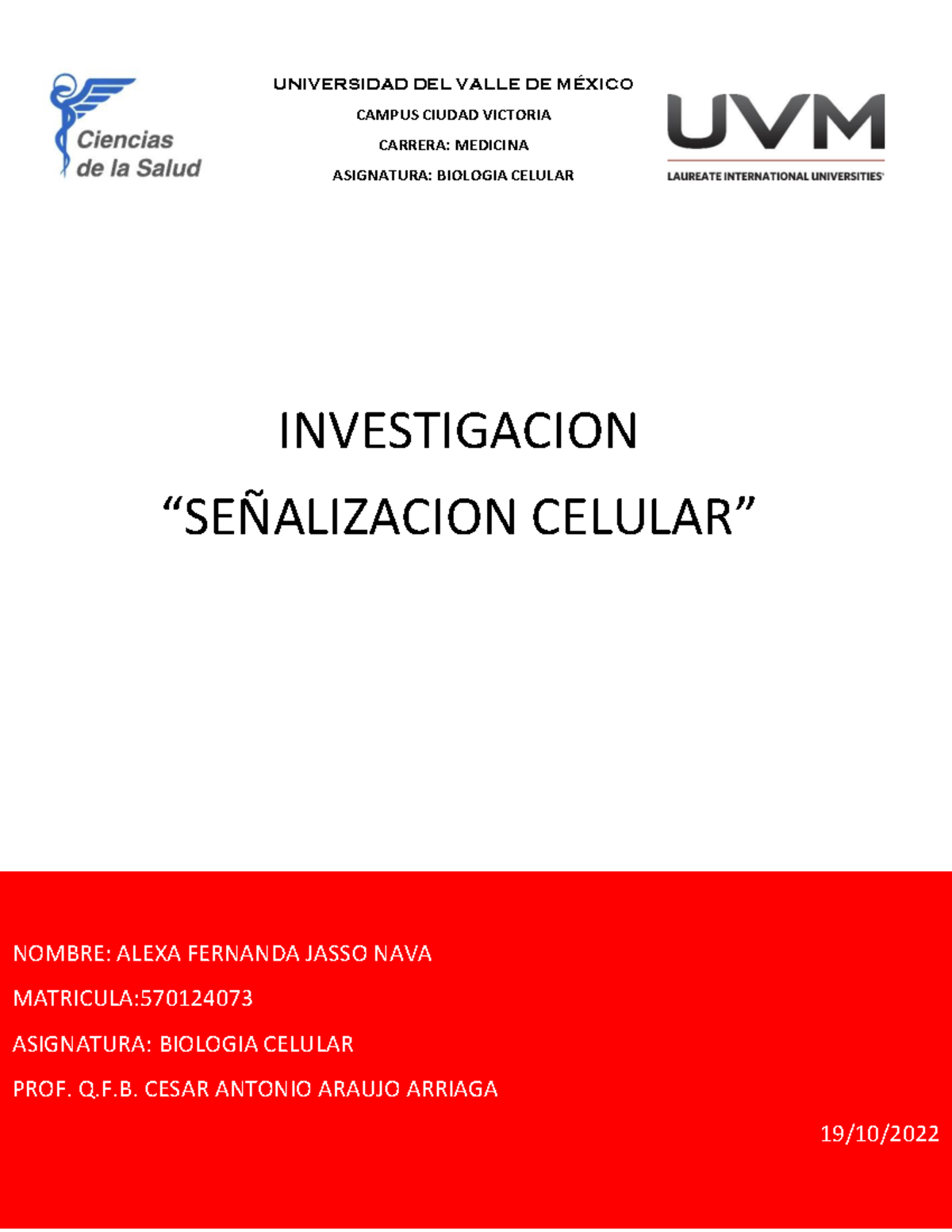 Señalizacion Celular - Medicina - UNIVERSIDAD DEL VALLE DE MÉXICO ...