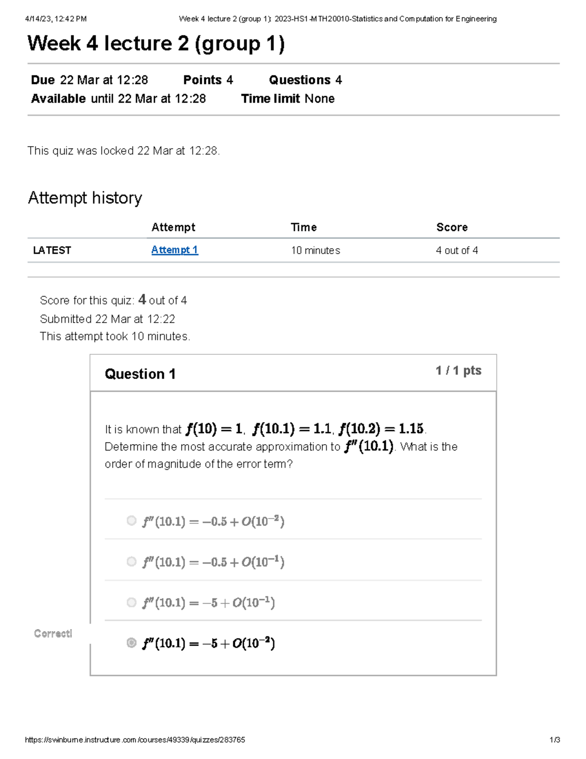 Week 4 lecture 2 - Quiz - 4/14/23, 12:42 PM Week 4 lecture 2 (group 1): 2023-HS1-MTH20010 ...