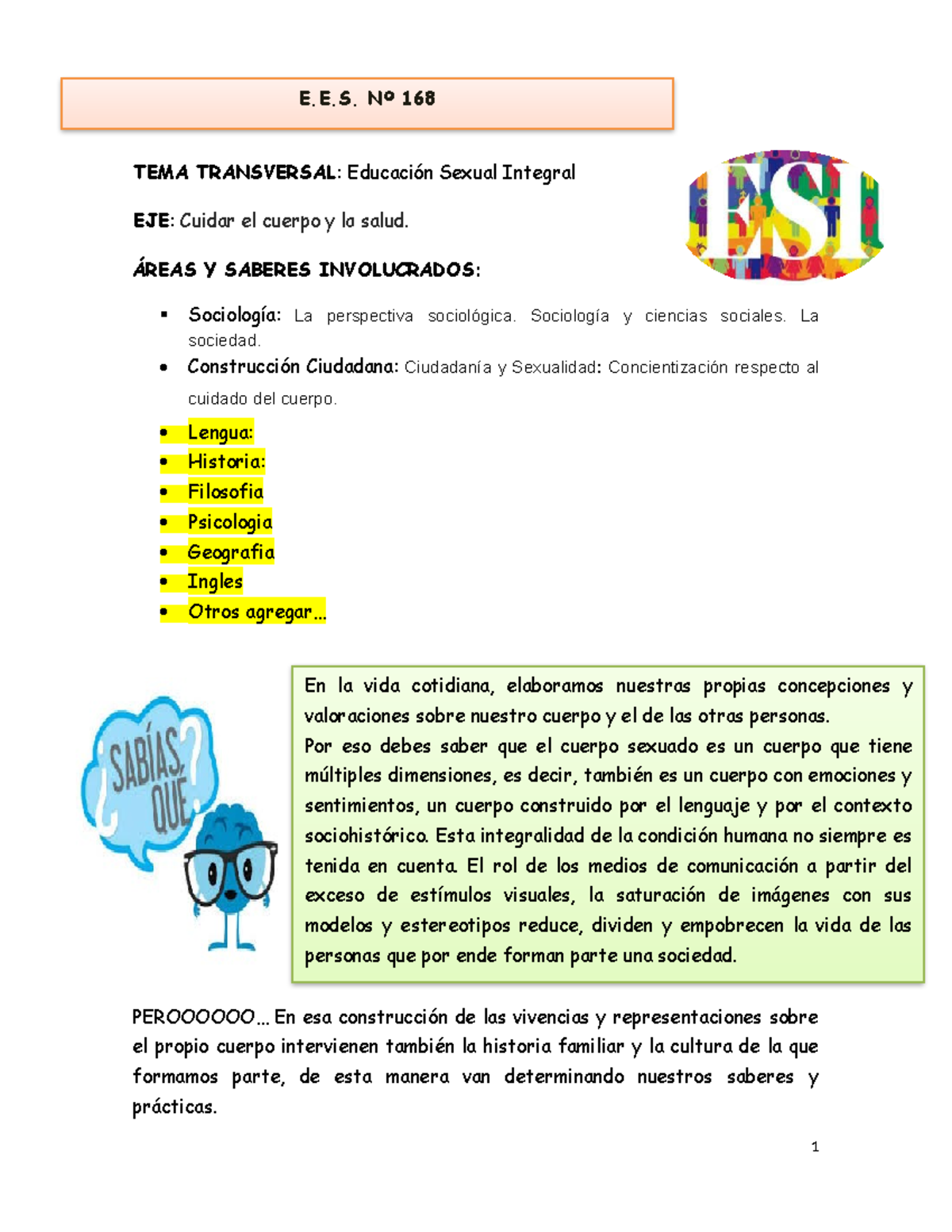 ESI sc sociales - ESI - TEMA TRANSVERSAL: Educación Sexual Integral EJE ...