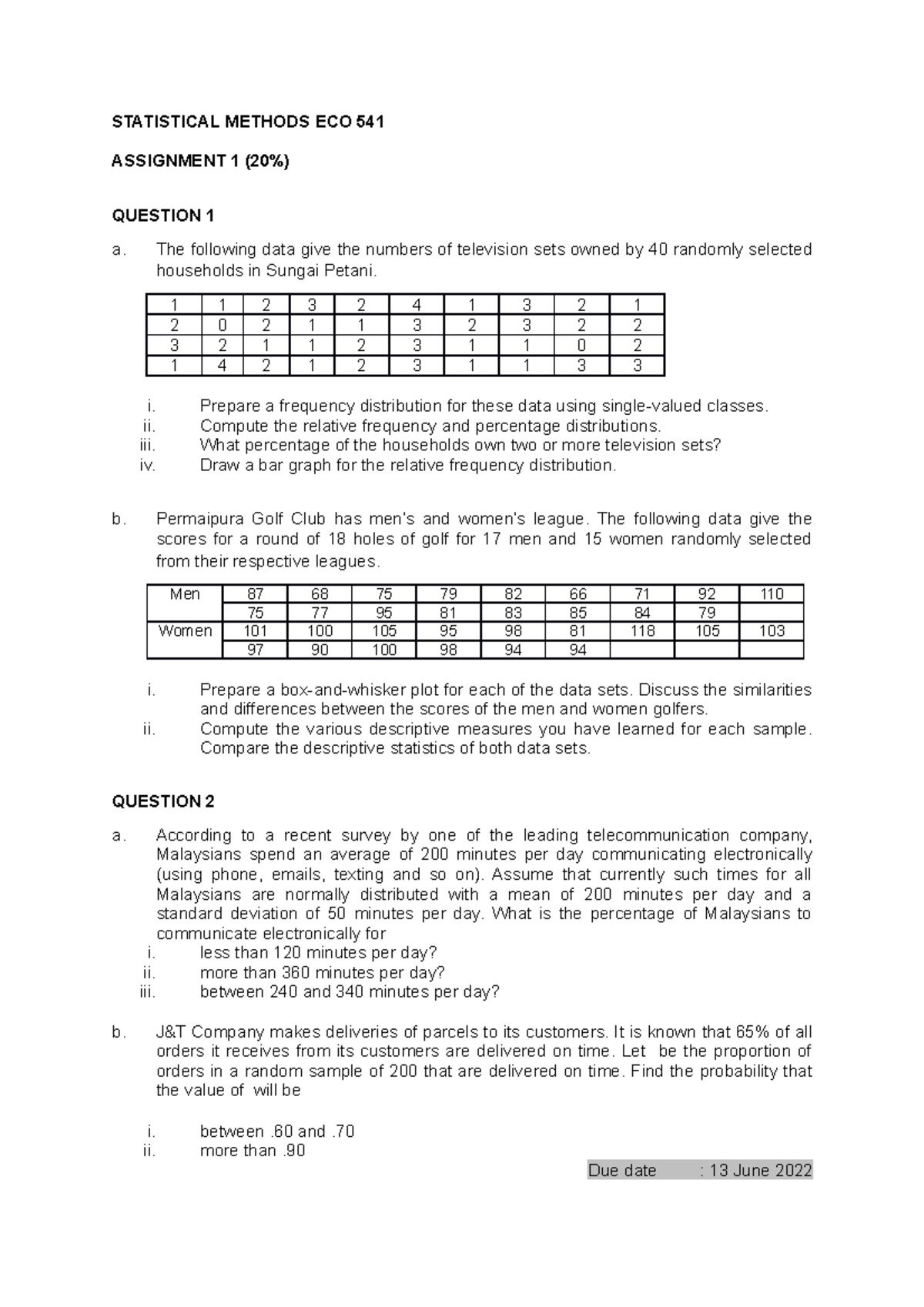 Assignment 1 June2022 - STATISTICAL METHODS ECO 541 ASSIGNMENT 1 (20% ...