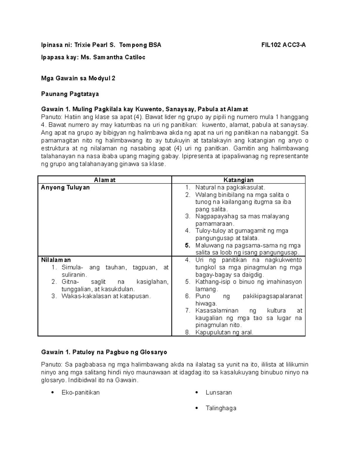 Module 2 gawain - Ipinasa ni: Trixie Pearl S. Tompong BSA FIL102 ACC3-A ...