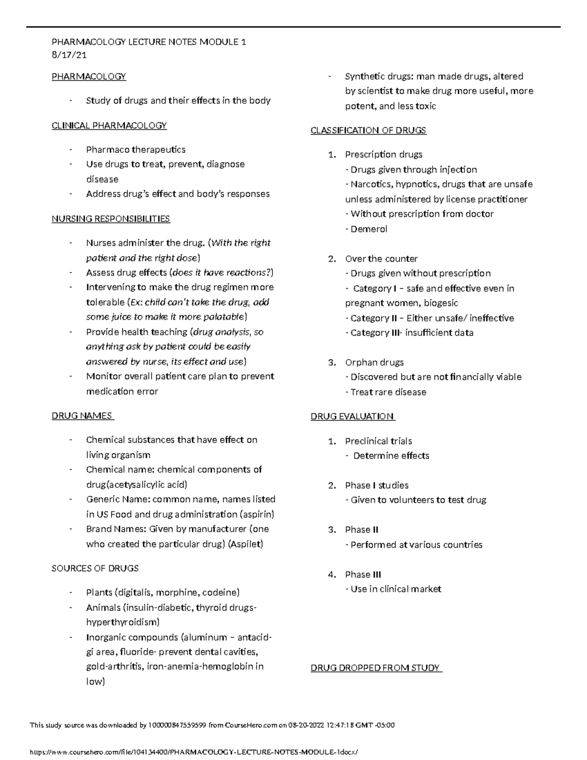 Pharmacology Lecture Notes Module 1 - 8/17/ PHARMACOLOGY Study of drugs ...