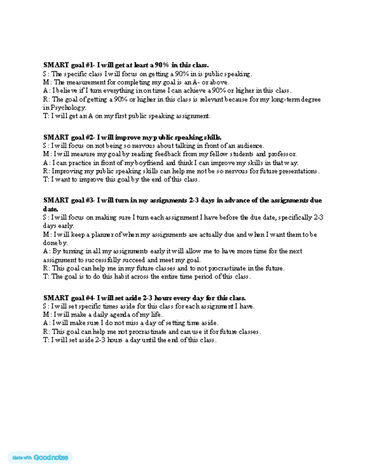 Setting Smart Goals - SMART goal #1- I will get at least a 90% in this ...