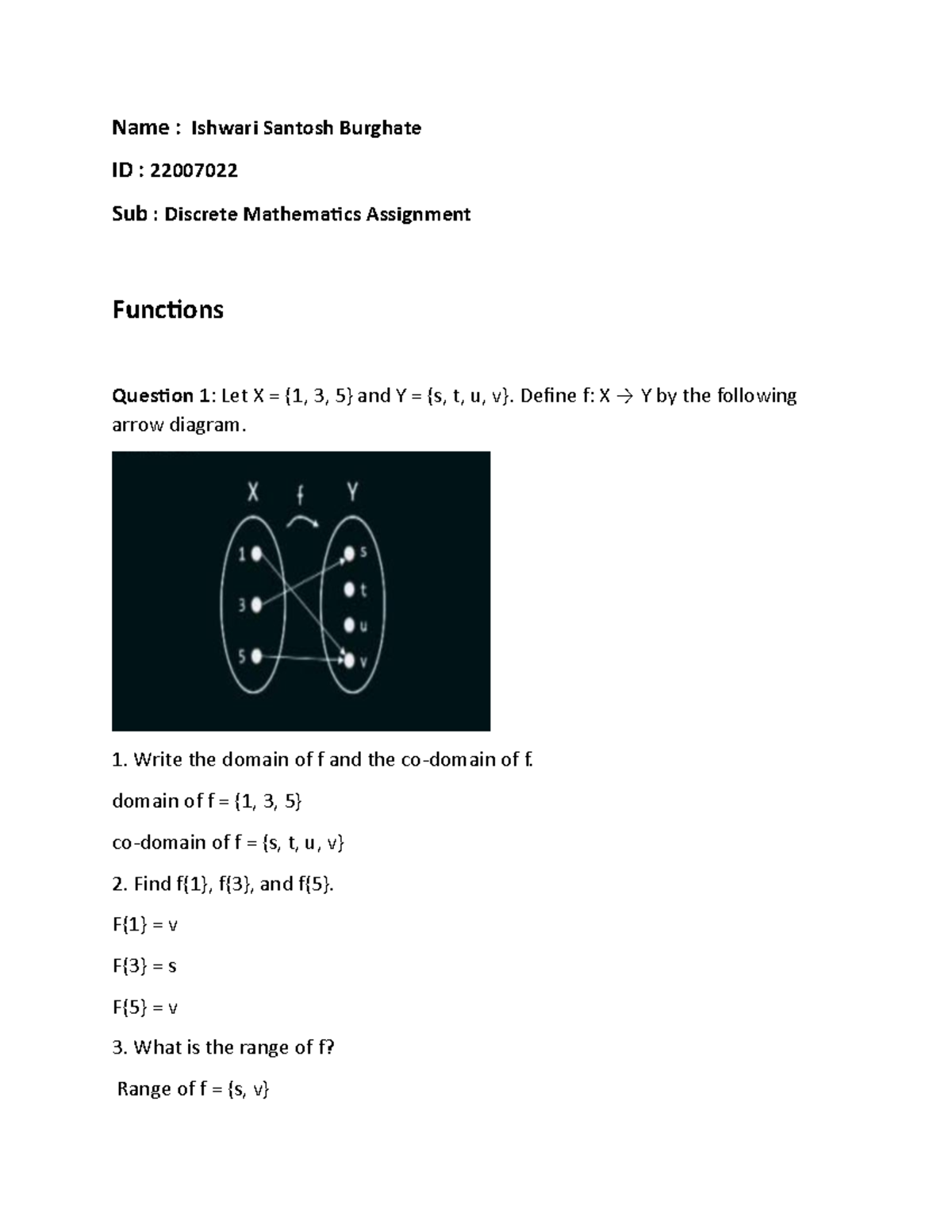 Discrete mathematics - Define f: X → Y by the following arrow diagram ...