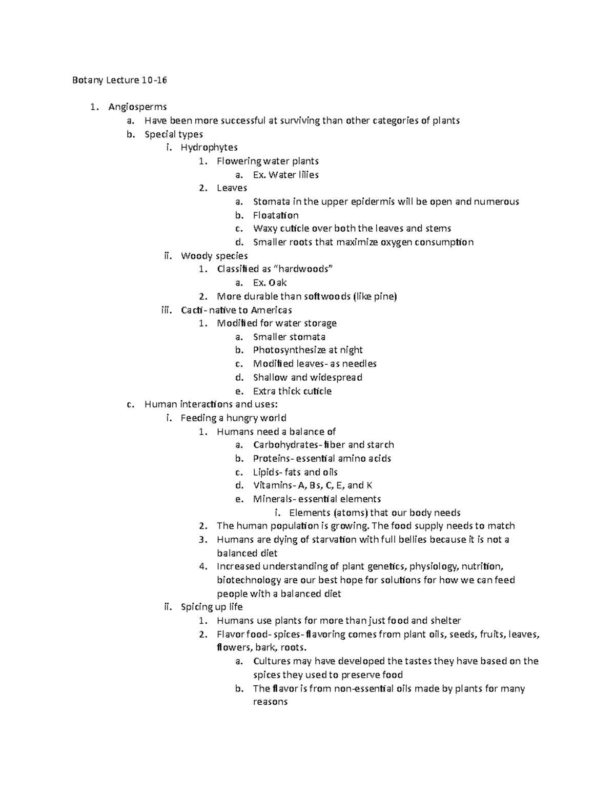 Botany Lecture 10-16 - Angiosperms a. Have been more successful at ...