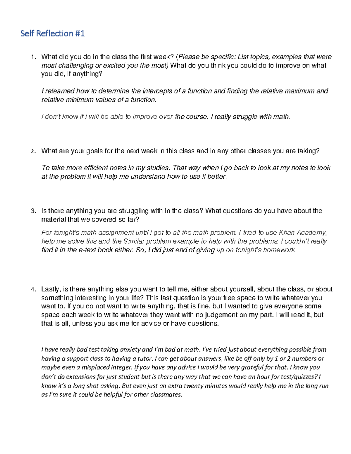 Self Reflection #1 - Self Reflection What did you do in the class the ...