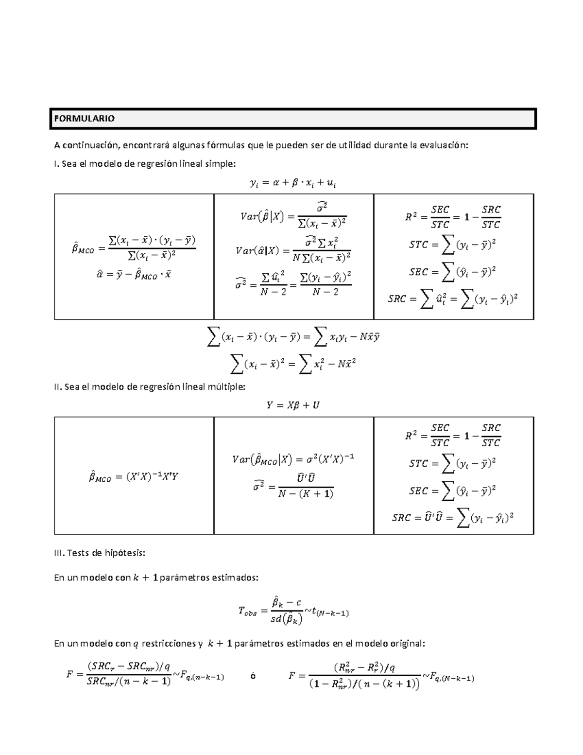 Formulario Prueba 2 - Resumen Econometría - FORMULARIO A continuación, encontrará algunas ...